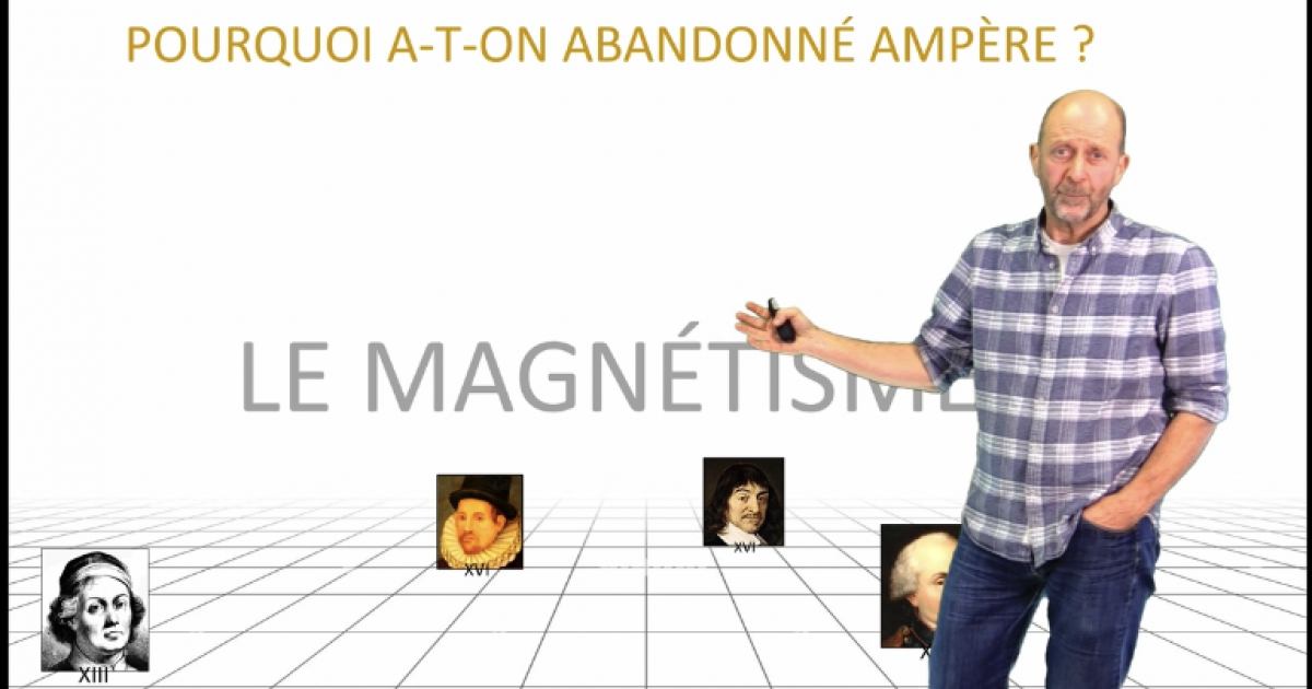 Pourquoi a-t-on abandonné Ampère ? – Clipedia - La science et moi