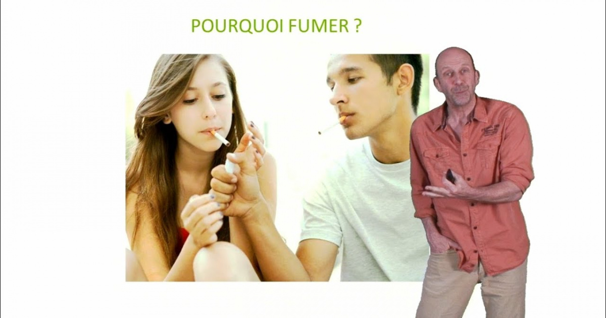 Pourquoi Fumer Clipedia La Science Et Moi